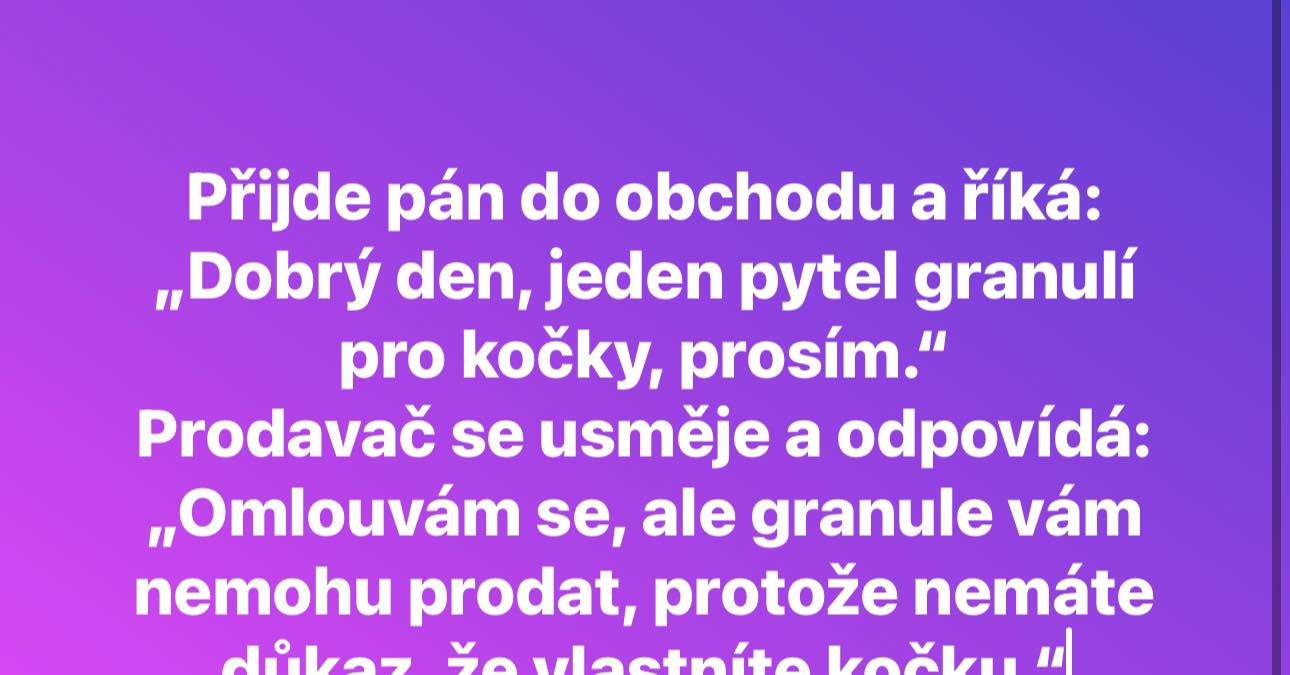 VTIP: Přijde pán do obchodu a říká.... - Strana 2 z 2 - Ifunny