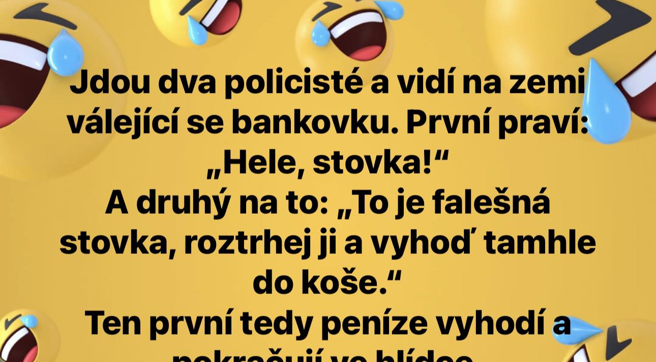 VTIP: Jdou dva policisté a vidí na zemi válející se bankovku. - Ifunny